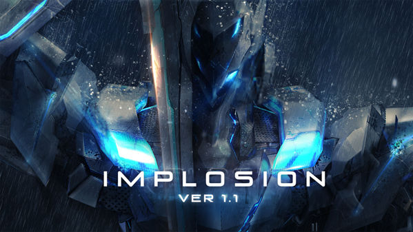 《Implosion》釋出 1.1 改版 新增駕駛員系統 透過全球排名考驗實力《Implosion》 - 巴哈姆特