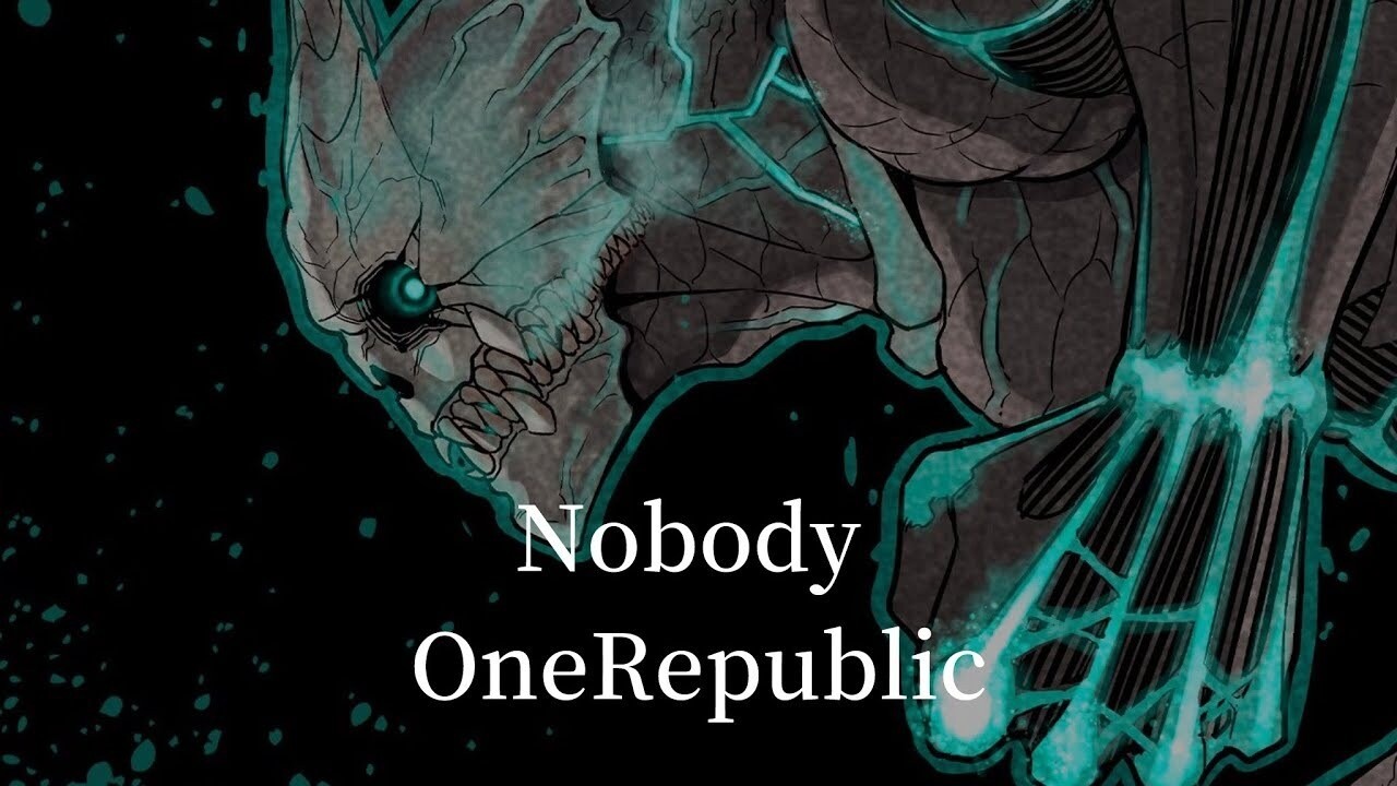 【怪獸8號 ED】OneRepublic - Nobody 中英歌詞翻譯 - tiffy1788的創作 - 巴哈姆特