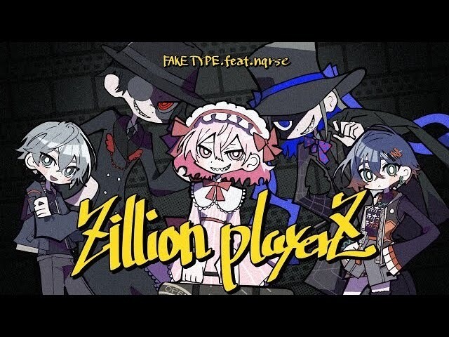 Zillion playerZ - FAKE TYPE.feat.nqrse 中日歌詞翻譯 - q23074285的創作 - 巴哈姆特