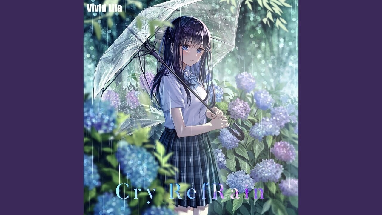 中日歌詞翻譯:レイニードットレイニー Vivid Lila feat. 月乃、AiSuu - david8979的創作 - 巴哈姆特