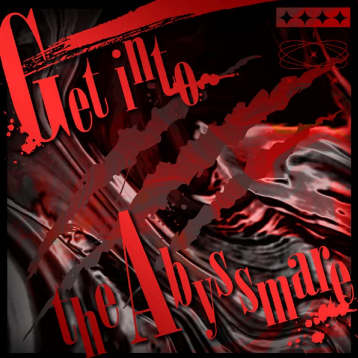 【Abyssmare】《Get into the Abyssmare》(Short Ver.)歌詞翻譯 - laykeroro321的創作 ...