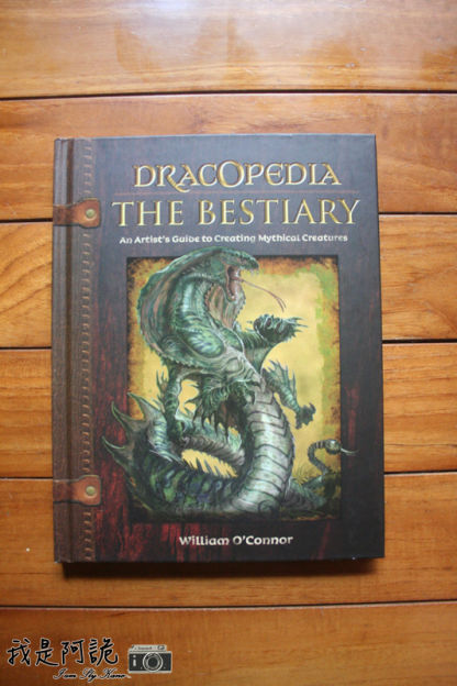 [開書文]Dracopedia the Bestiary: An Artist’s Guide to Creating Mythical Creatures - slykane的創作 - 巴哈姆特