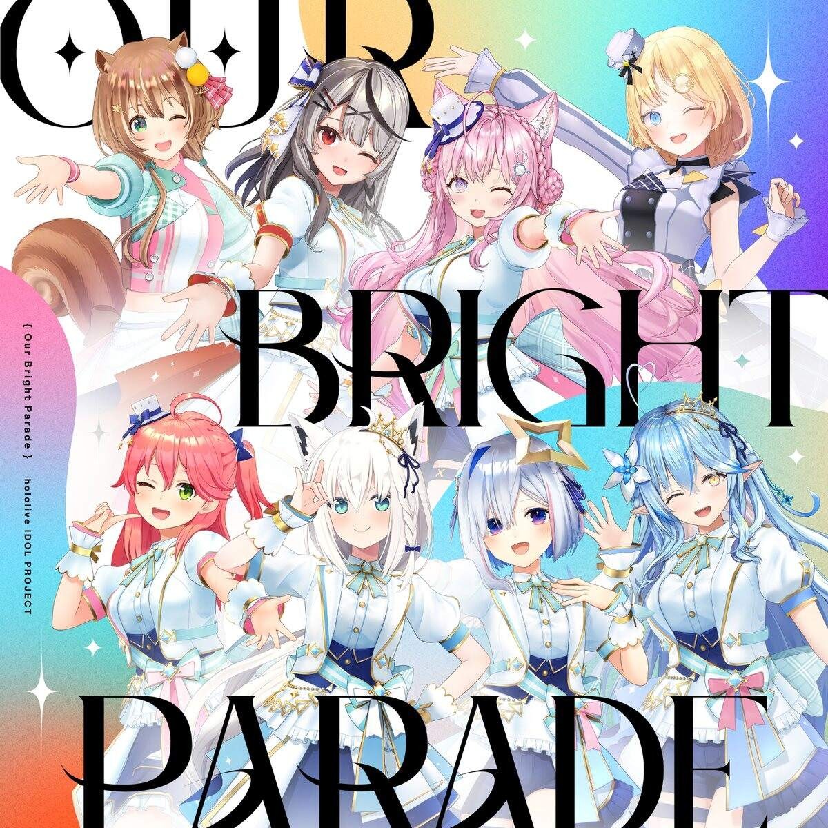 【中日歌詞/中文翻譯】Our Bright Parade【hololive IDOL PROJECT】 - firmiko的創作 - 巴哈姆特