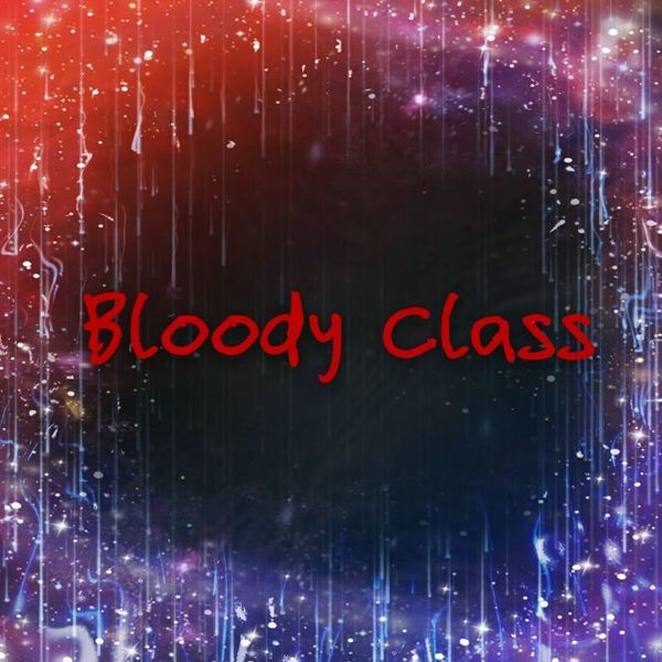【短篇】Bloody Class（中） - etwang0604的創作 - 巴哈姆特