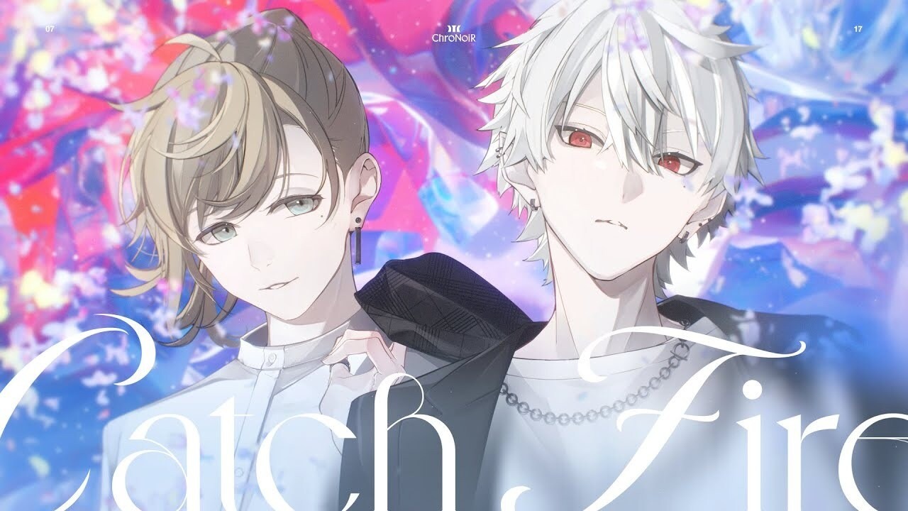 Catch Fire - ChroNoiR 中日歌詞翻譯 - q23074285的創作 - 巴哈姆特