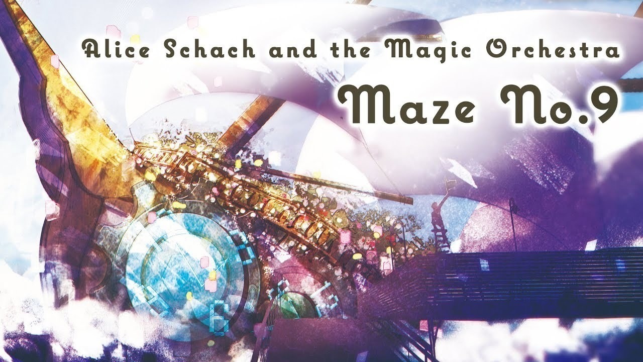 【翻譯】【Alice Schach and the Magic Orchestra】第九號迷宮（Maze No.9） 歌詞翻譯 ...