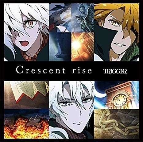 crescent rise-trigger 中日歌詞翻譯 - q23074285的創作 - 巴哈姆特